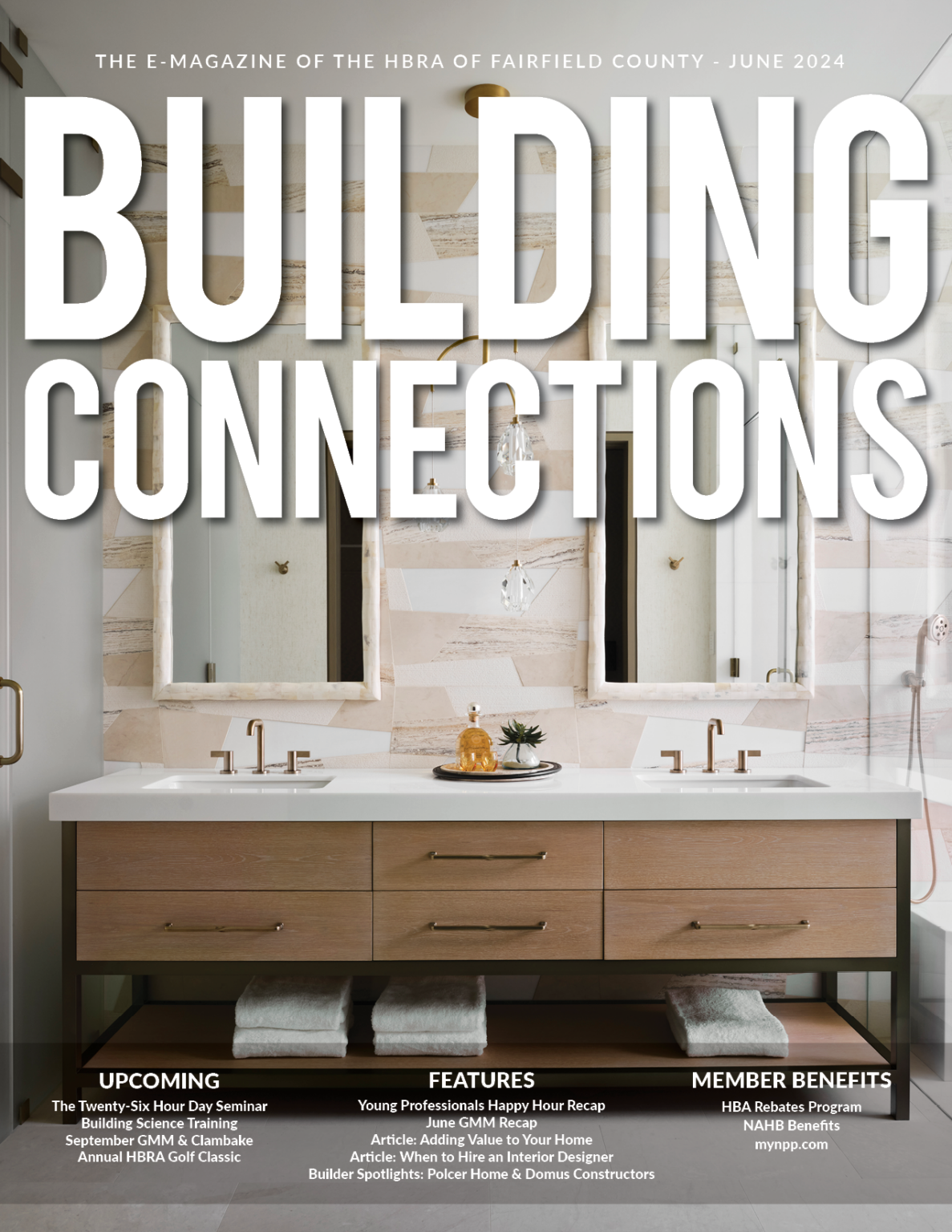 Building Connections - Home Builders & Remodeler's Association